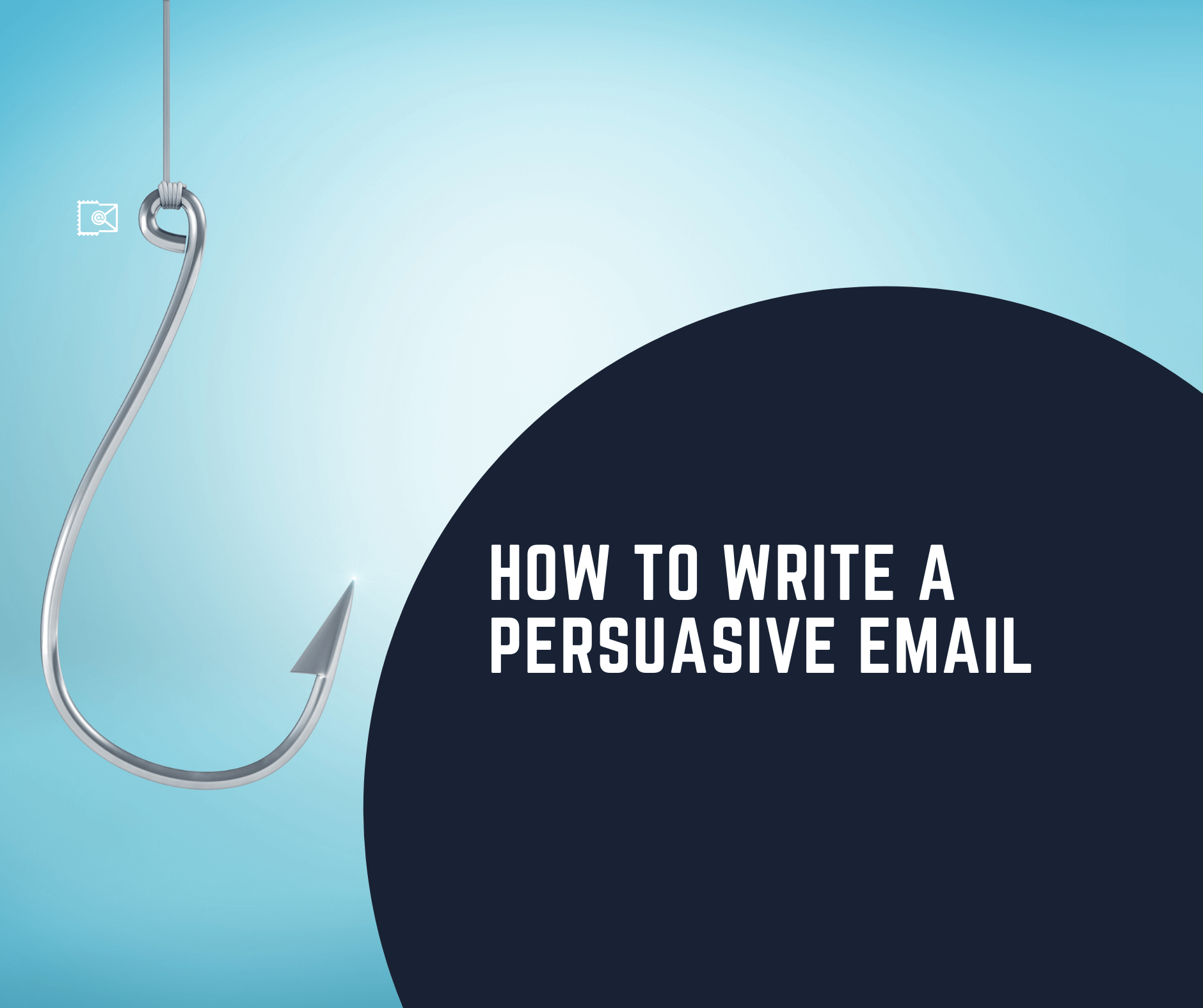 How to Write a Persuasive Email - NEWOLDSTAMP