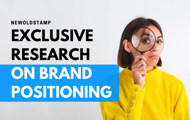 Exclusive Research on Brand Positioning in 2025 - NEWOLDSTAMP