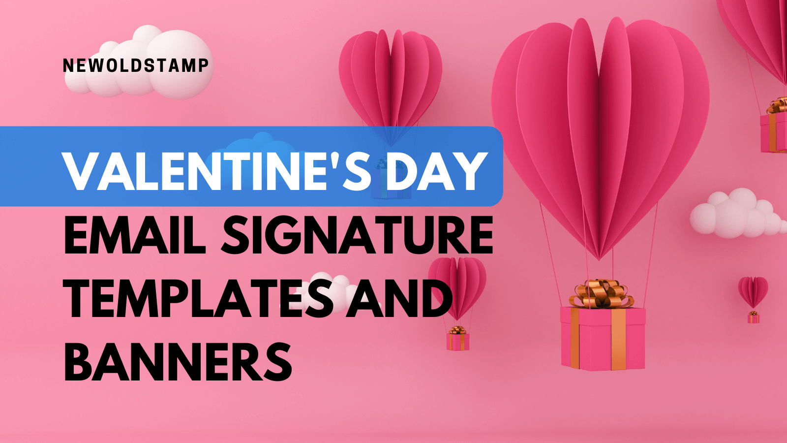 15 Valentine's Day Email Signature Templates & Banners for 2025 ...
